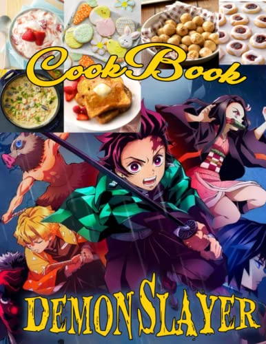 Anime Cookbook: The Ultimate Anime Recipes Cookbook From The Step-by ...