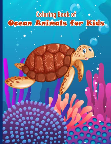 Coloring Book of Ocean Animals for Kids: Ocean animals, sea creatures ...