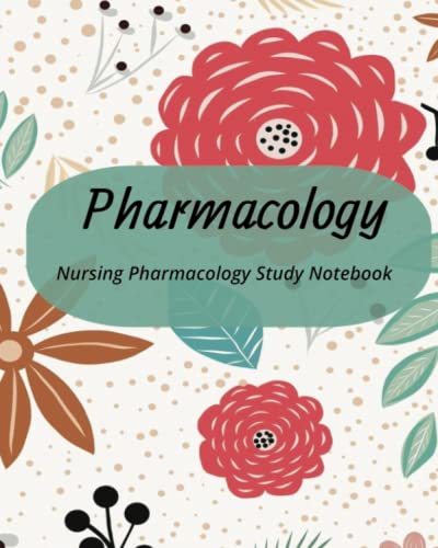 Pharmacology: Nursing Pharmacology Study Notebook by Ryder Publishing ...