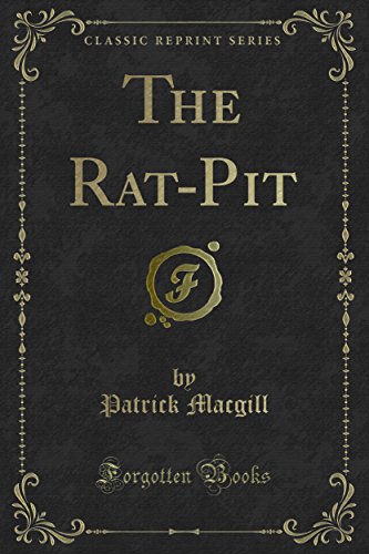 The Rat-Pit by Patrick MacGill | Goodreads