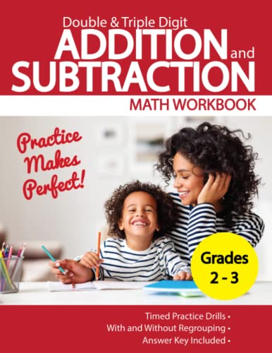 Double & Triple Digit Addition and Subtraction Math Workbook: Perfect ...