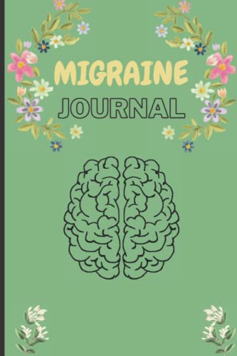 Migraine Journal: Track Your Chronic Migraines With This Easy to Use ...
