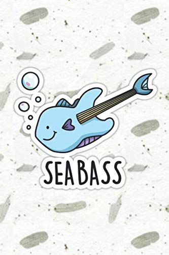 Sea Bass Cute Music Pun | Punny Doodles Notebook Journal: 100 Page ...