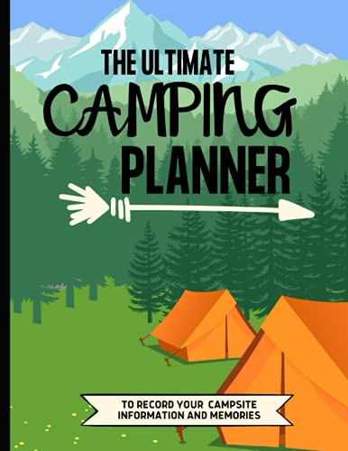 The Ultimate Camping Planner: Family Road Trip Planner | Campsite ...