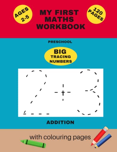 MY FIRST MATHS WORKBOOK: Fun Preschool/kindergarten maths workbook ...