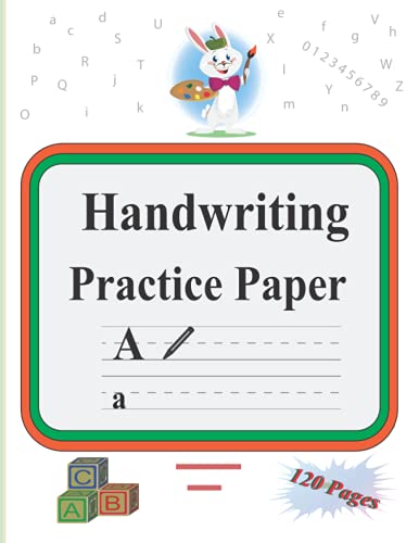 Handwriting Practice Paper: Blank Handwriting Practice Papers For Kids ...