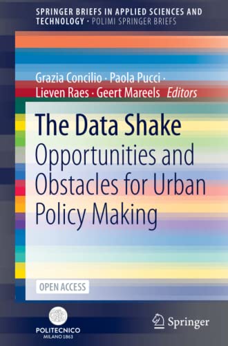 The Data Shake: Opportunities and Obstacles for Urban Policy Making by ...