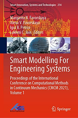 Smart Modelling For Engineering Systems: Proceedings of the International Conference on ...