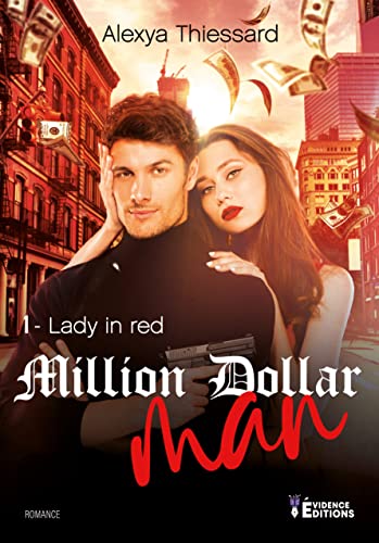 Lady in red Tome 1: Million Dollar Man by Alexya Thiessard | Goodreads