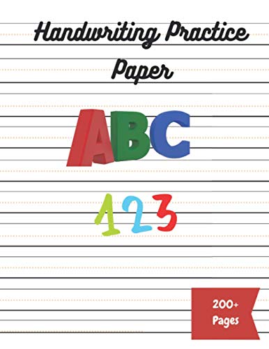 Handwriting Practice Paper: 200 Blank handwriting practice paper for ...