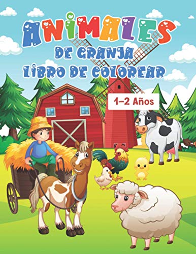 ANIMALES de Granja Libro de Colorear 1-2 años: Mi primer libro para ...