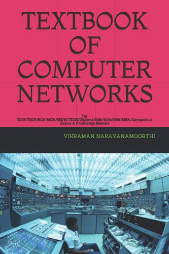 TEXTBOOK OF COMPUTER NETWORKS: For BE/B.TECH/BCA/MCA/ME/M.TECH/Diploma ...
