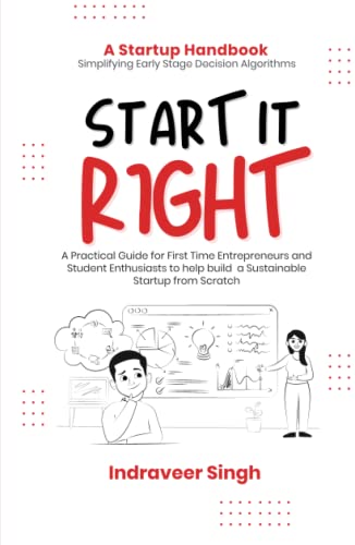 Start It Right : A Systematic Go-to Handbook for First-time Startup ...