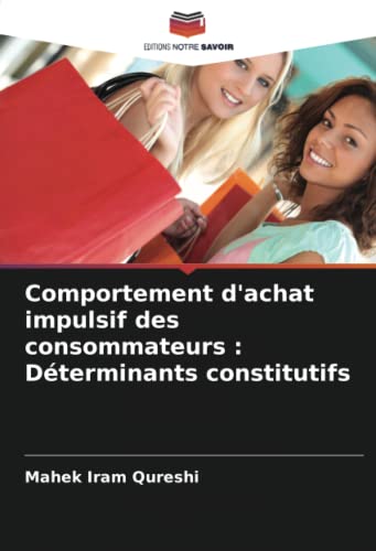 Comportement d'achat impulsif des consommateurs : Déterminants ...