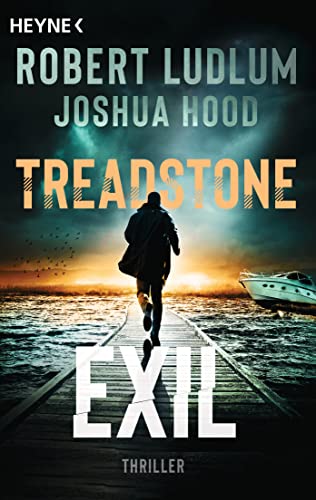 Treadstone – Exil: Thriller (Die Treadstone-Reihe 2) by Robert Ludlum ...