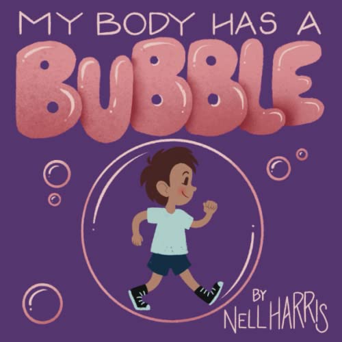 My Body has a Bubble: Understanding personal space, the importance and ...