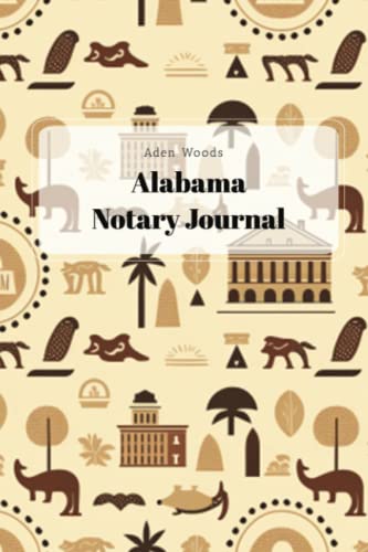Alabama Notary Journal | Notary Log For Signing Agents | Notary Journal ...