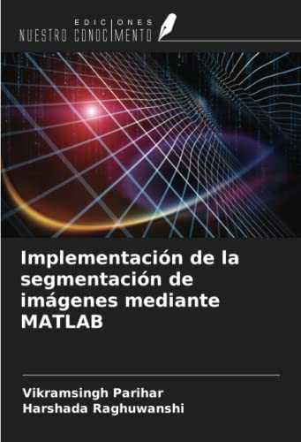 Implementación de la segmentación de imágenes mediante MATLAB by ...