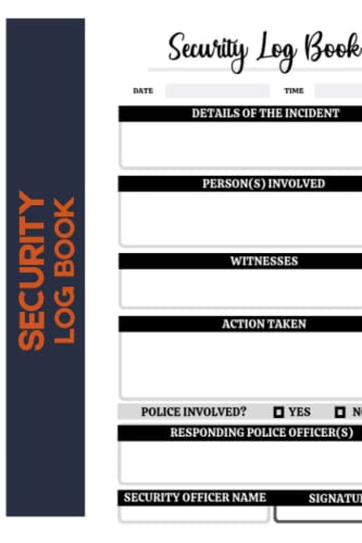 Security Log Book: Security Log Book Format, Security Log In, Security ...