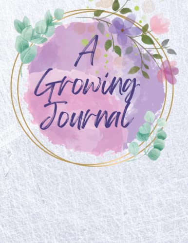A Growing Journal by Nickel | Goodreads