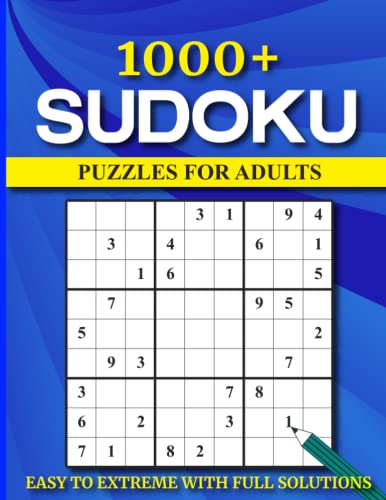 1000+ Sudoku Puzzles for Adults: A Book For Sudoku Lovers: 1000+ Sudoku ...