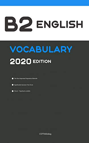 English B2 Vocabulary 2020 Edition: The Most Important Words You Need ...