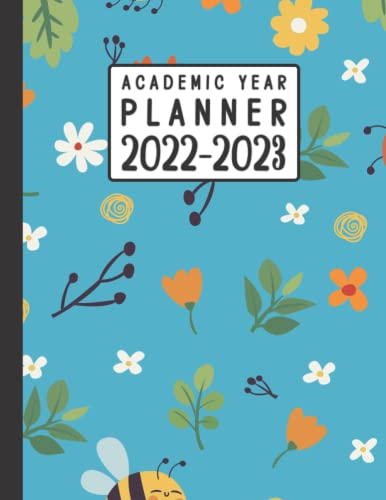 Academic Year Planner 2022-2023: July 2022 To June 2023 Weekly and ...