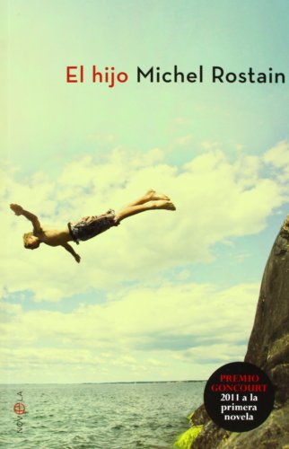 El hijo by Michel Rostain | Goodreads