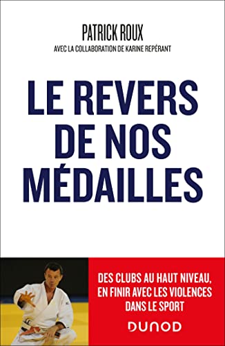 Le revers de nos médailles: Des clubs au haut niveau, en finir avec la ...