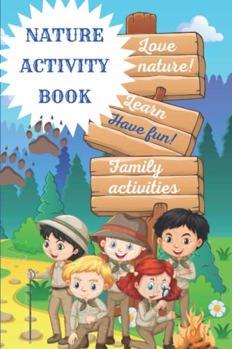 Nature activity book: Great activity book and journal for young ...