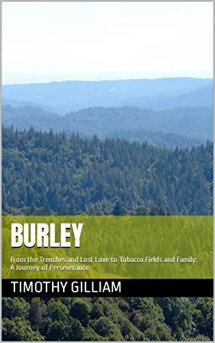 Burley by Timothy Gilliam | Goodreads
