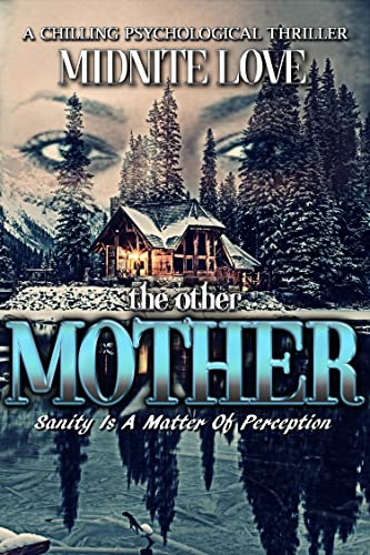 The Other Mother: Sanity Is A Matter Of Perception by Midnite Love ...