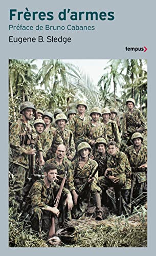 Frères d'armes by Eugene B. Sledge | Goodreads