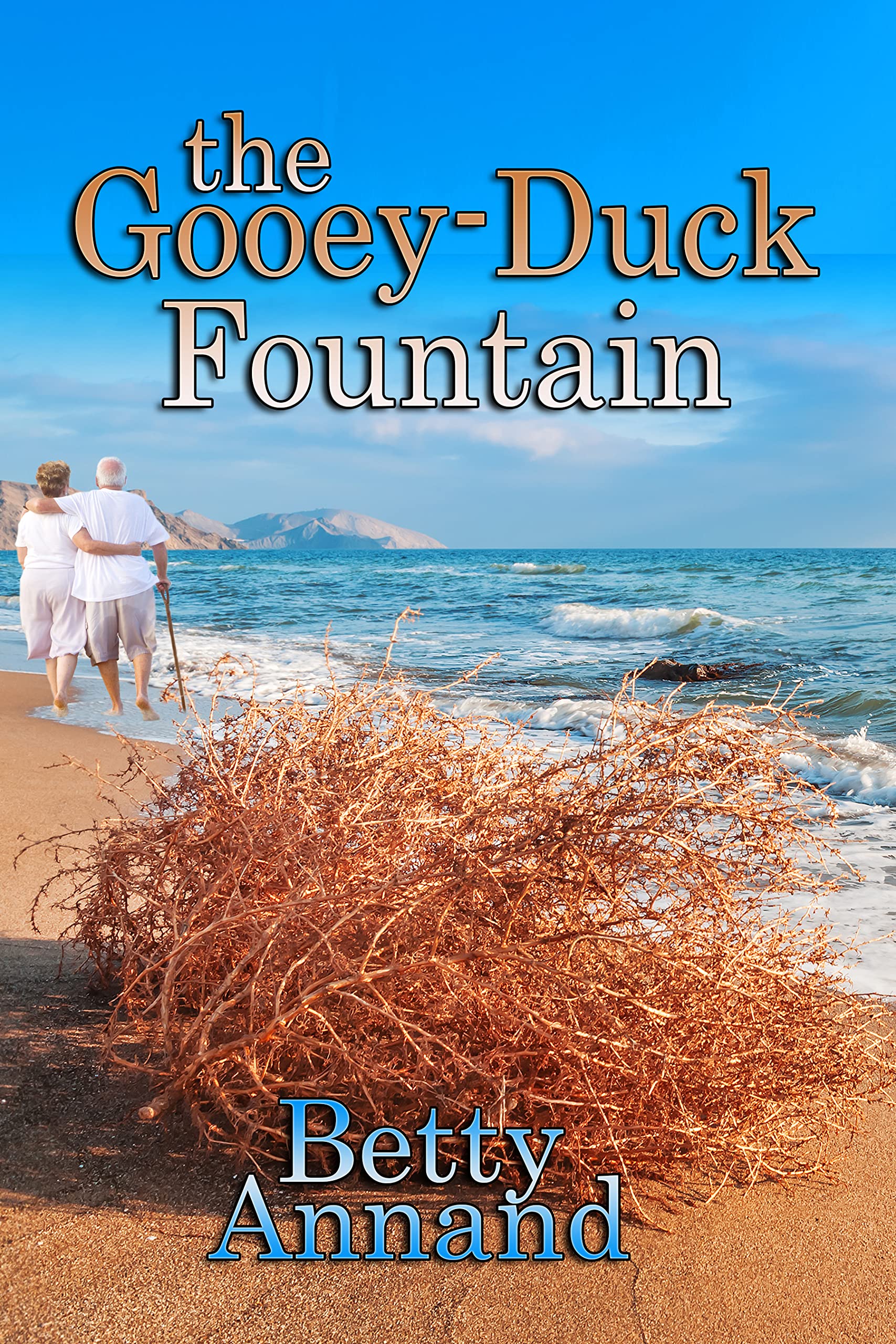 The Gooey Duck Fountain by Betty Annand | Goodreads