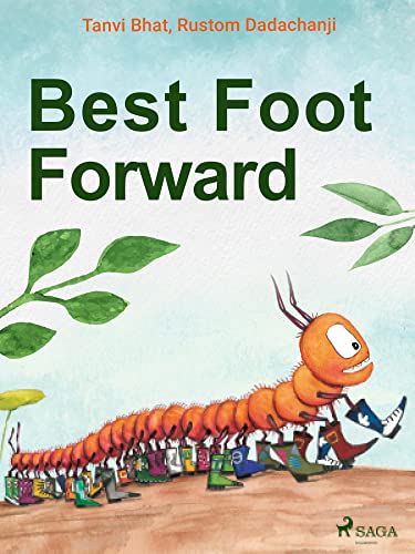 Best Foot Forward by Tanvi Bhat | Goodreads