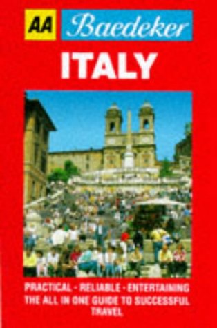 Baedeker Guide: Italy (AA Baedeker's Guides) by Rosemarie Arnold ...