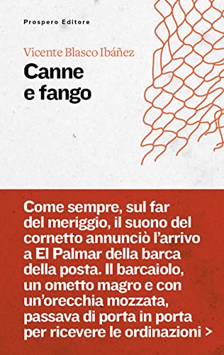 Canne e fango (Italian Edition) by Vicente Blasco Ibáñez | Goodreads