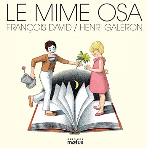 Le Mime osa by François David | Goodreads