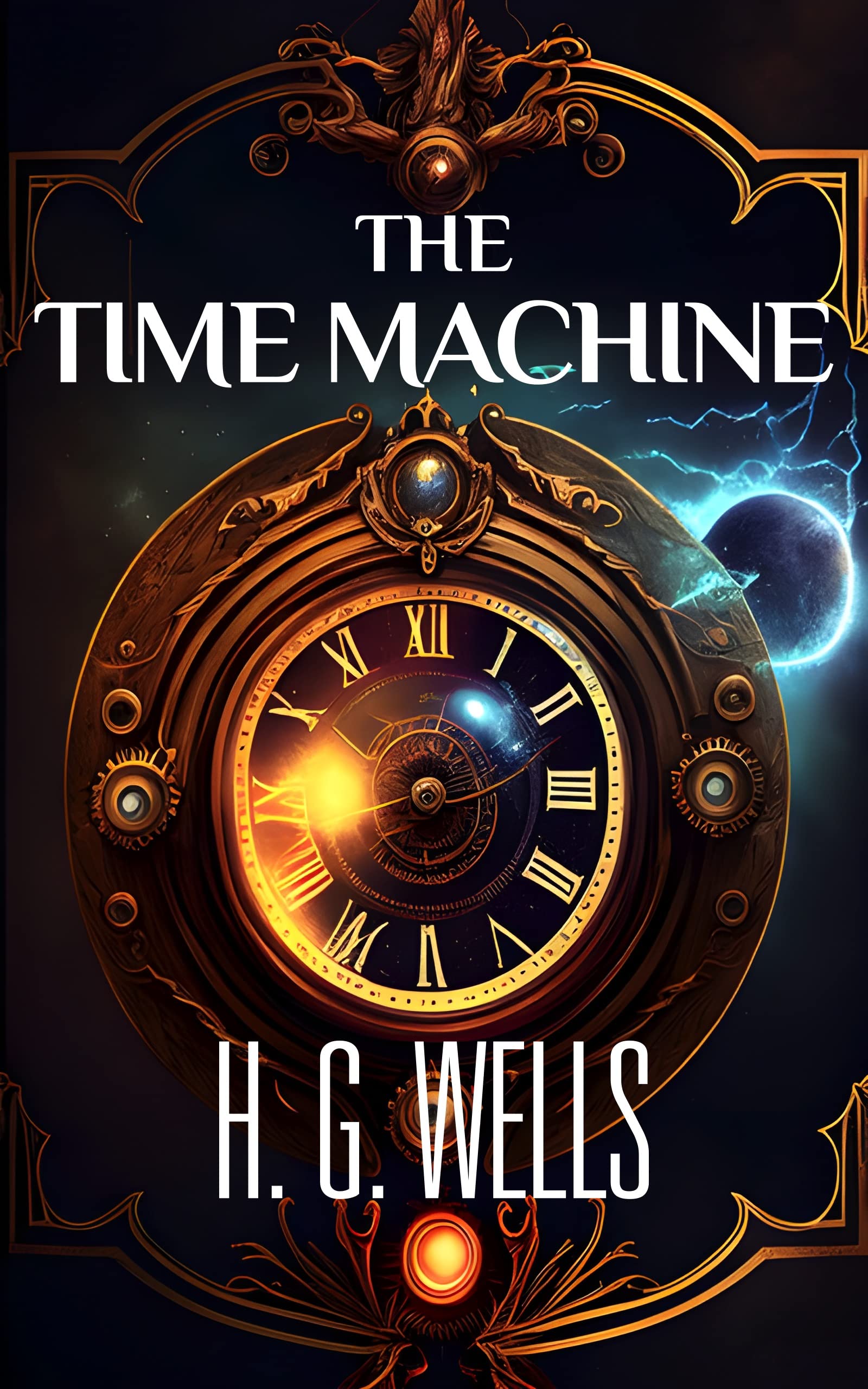 The Time Machine (Annotated and Illustrated) by H.G. Wells | Goodreads