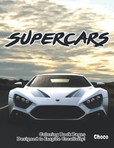 Supercars Coloring Book Pages Designed To Inspire Creativity ...