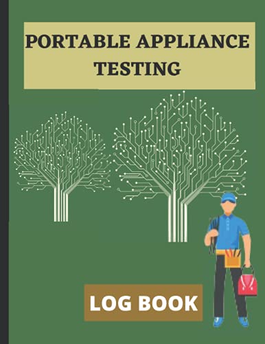 PORTABLE APPLIANCE TESTING LOG BOOK: Pat testing logbook journal ...