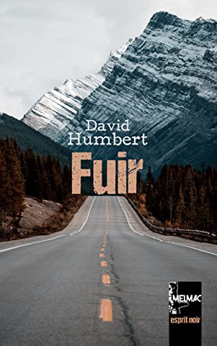 Fuir by David Humbert | Goodreads