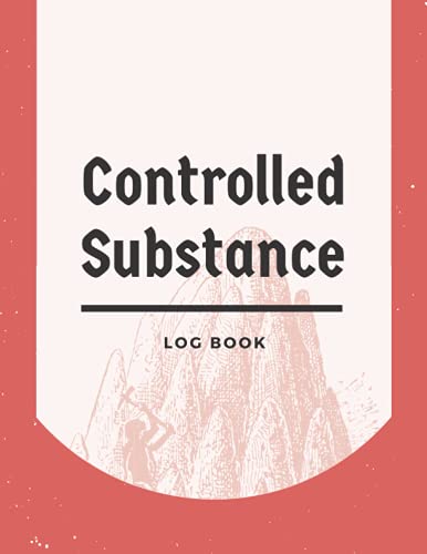 Controlled Substance Log Book: Register Controlled Drugs / Controlled ...