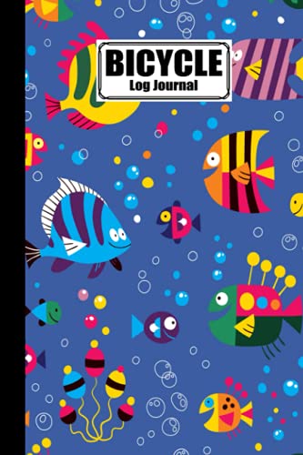 Bicycle Log Journal: Cycling Logbook Fish Cover, Bike Riding, Bicycle ...