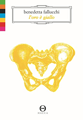 ORO E' GIALLO (L') by Unknown Author | Goodreads