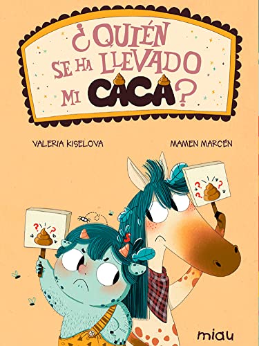 ¿Quién se ha llevado mi caca? (Spanish Edition) by Valeria Kiselova ...
