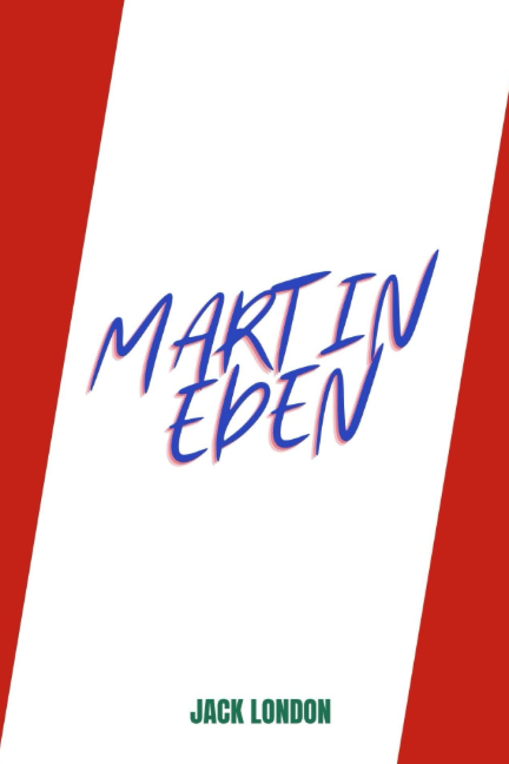 martin eden by jack london by Jack London | Goodreads