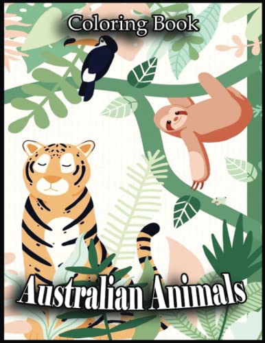 Australian Animals Coloring Book: Amazing Gifts for Australian Animals ...