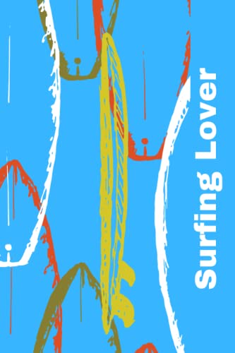 Surfing lover: Surfing is my favorite HOBBY Blank Lined Journal ...