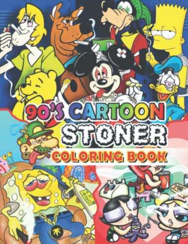 90s Cartoon Stoner Coloring Book: Stoner Psychedelic Coloring Book For ...